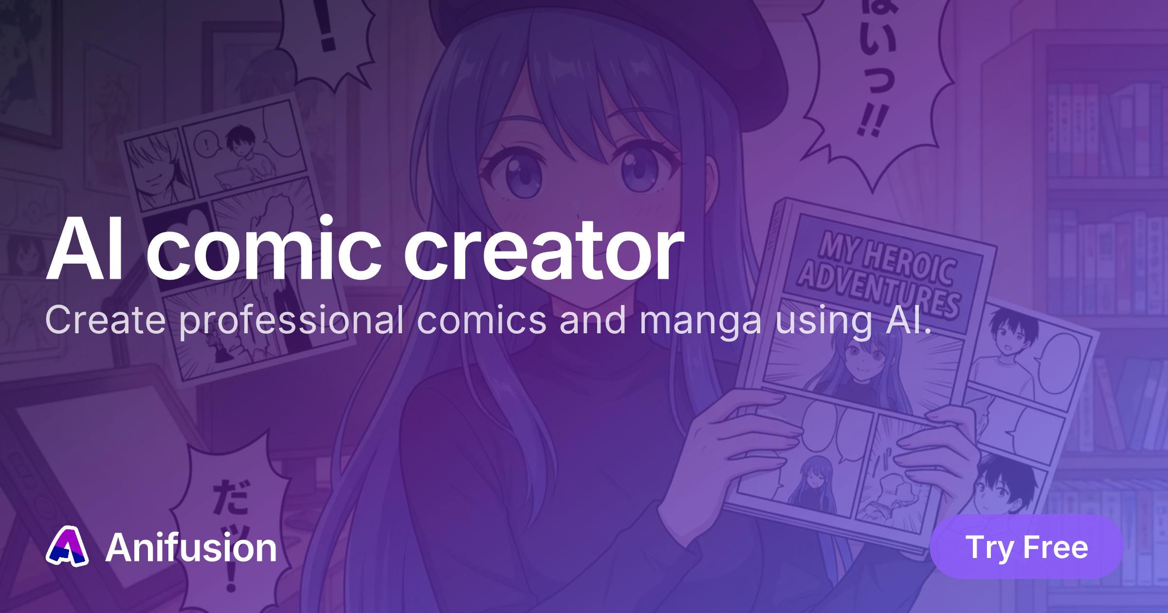AI Comic & Manga Creator - Generate Comics with Text Prompts | Anifusion
